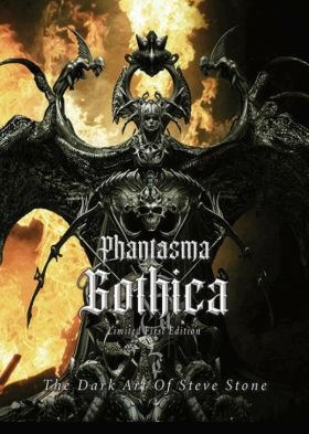 Phantasma Gothica Limited First Edition: The Dark Art Of Steve Stone ...